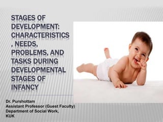 Stages of development: Infancy | PPTX