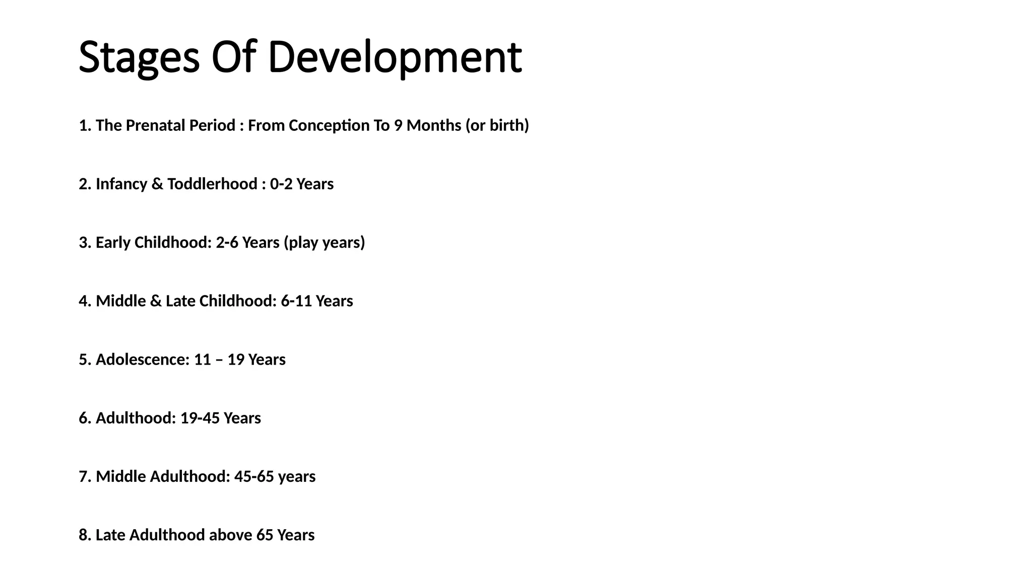 Stages of Human Development : Prenatal Period to Old Age | PPTX