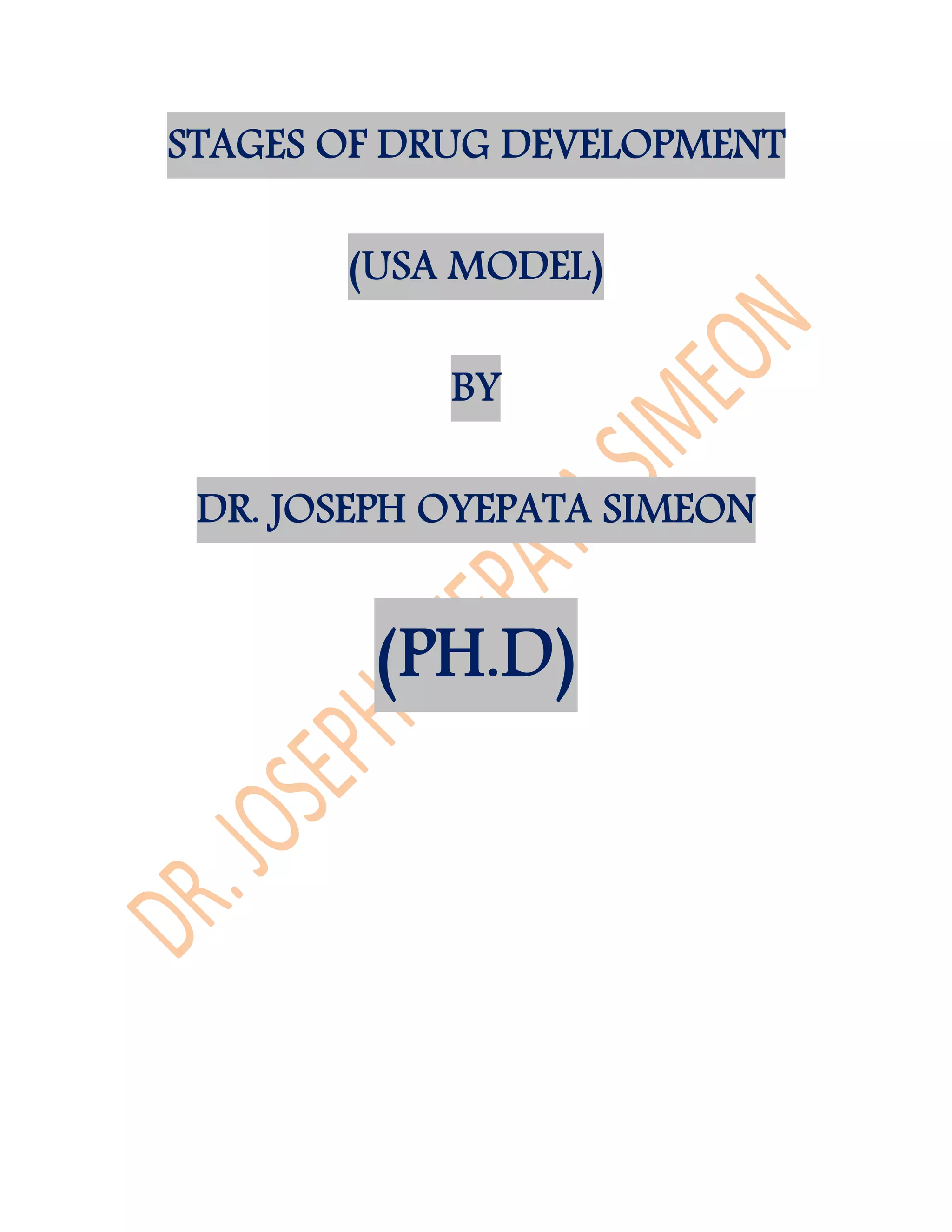 Stages of drug development by Dr Joseph Oyepata Simeon (Ph.D) | PDF