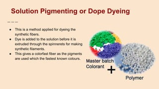 Stages of dyeing | PPTX