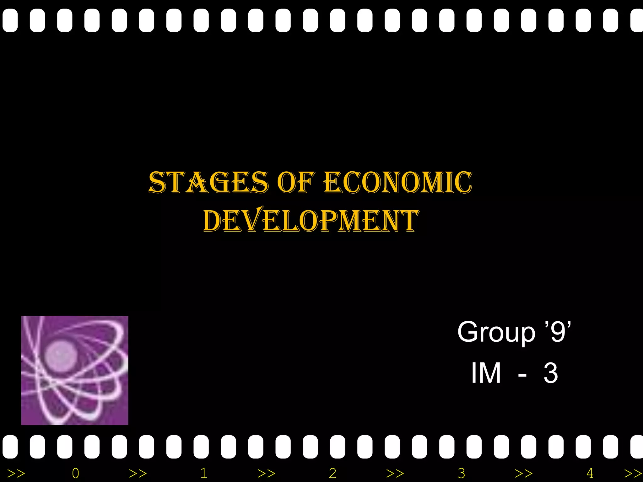 Stages Of Economic Developlement | PPTX
