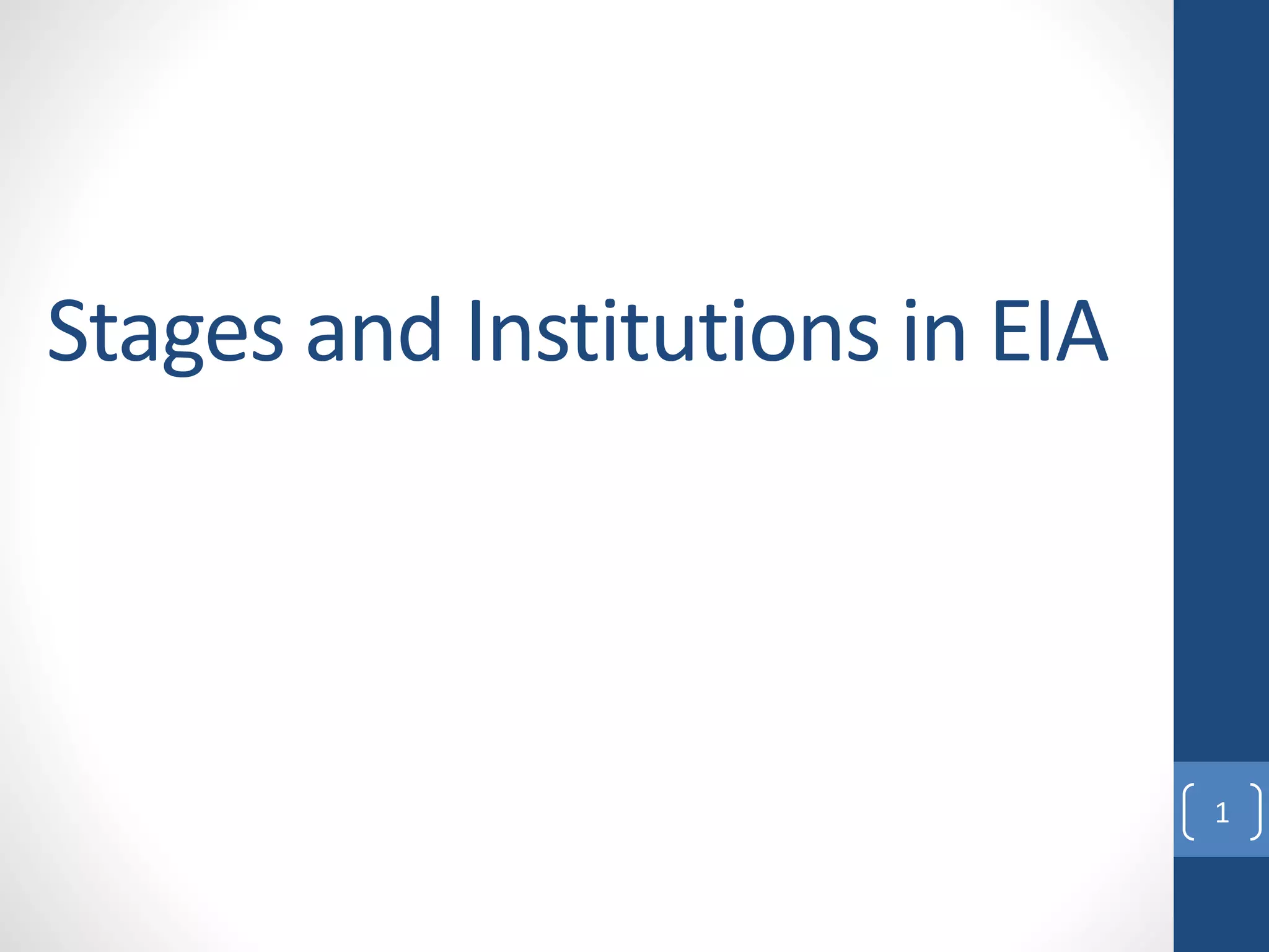 Stages of EIA | PPTX