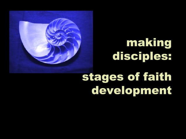 Stages of Faith | PPT | Spirituality | Religion & Spirituality