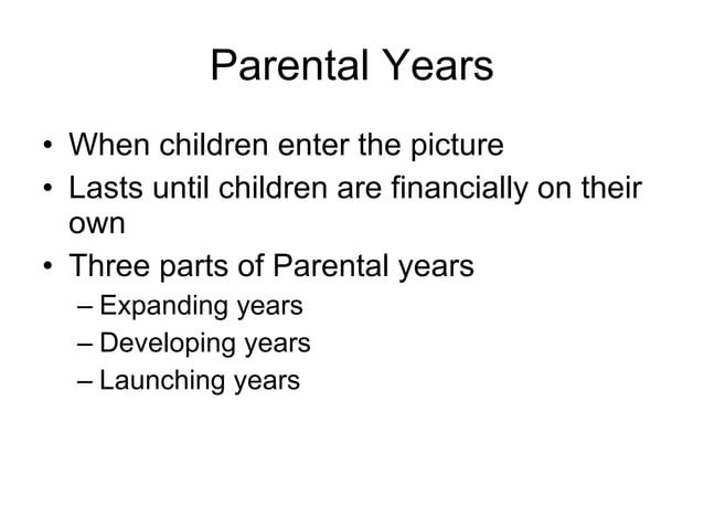 Stages Of Family Development | PPT | Parenting Children Aged 4-11 ...