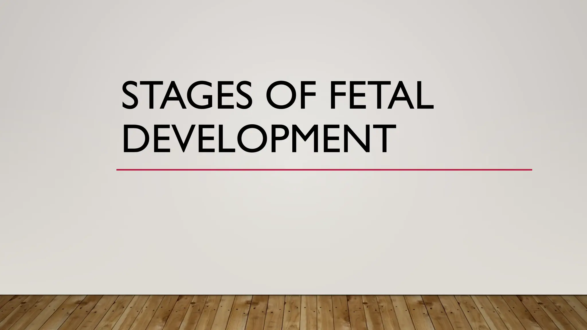 stages of fetal development physiology of pregnancy | PPTX