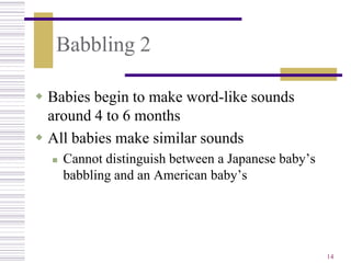 Stages of first language learning | PPT