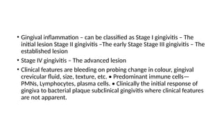 STAGES OF GINGIVAL INFLAMMATION PERIODONTICS | PPTX