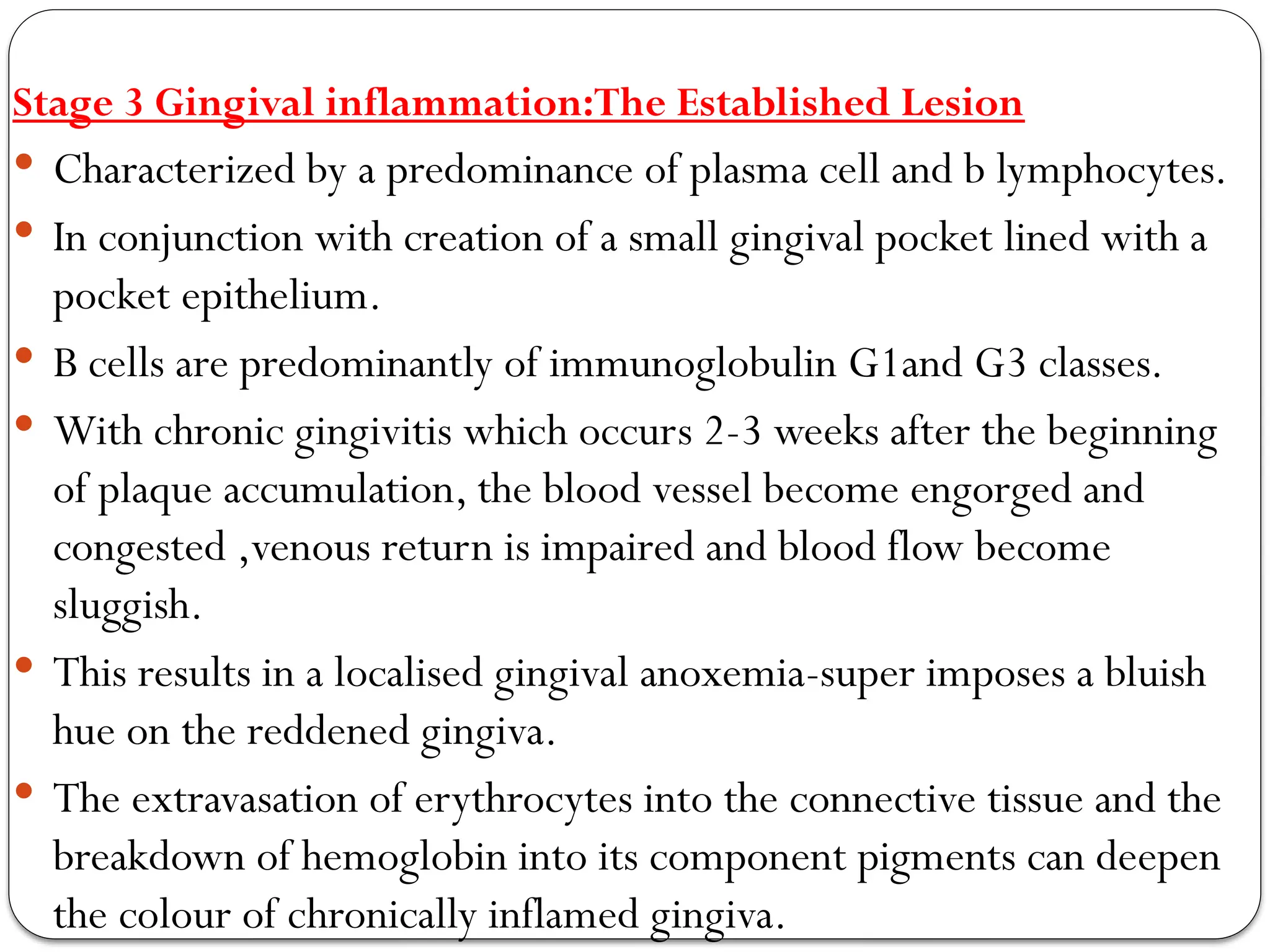 Gingival inflammation-Stages of Gingivitis.pptx