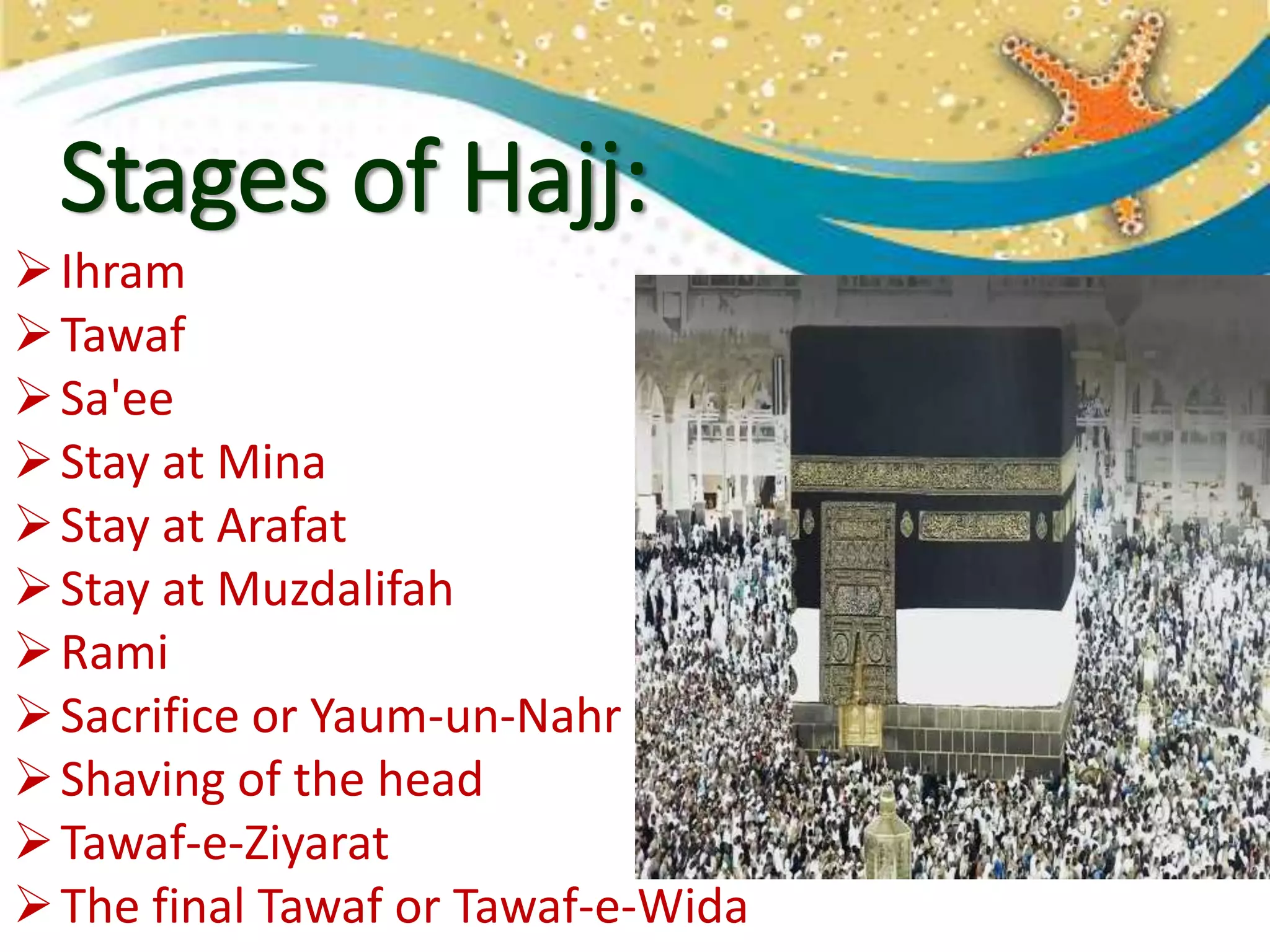 Stages of hajj | PPTX