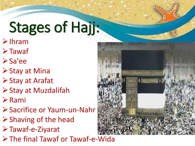 Stages of hajj | PPTX | Islam | Religion & Spirituality