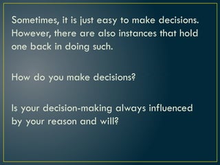 Stages of Human Acts The Acts of Decision.pptx