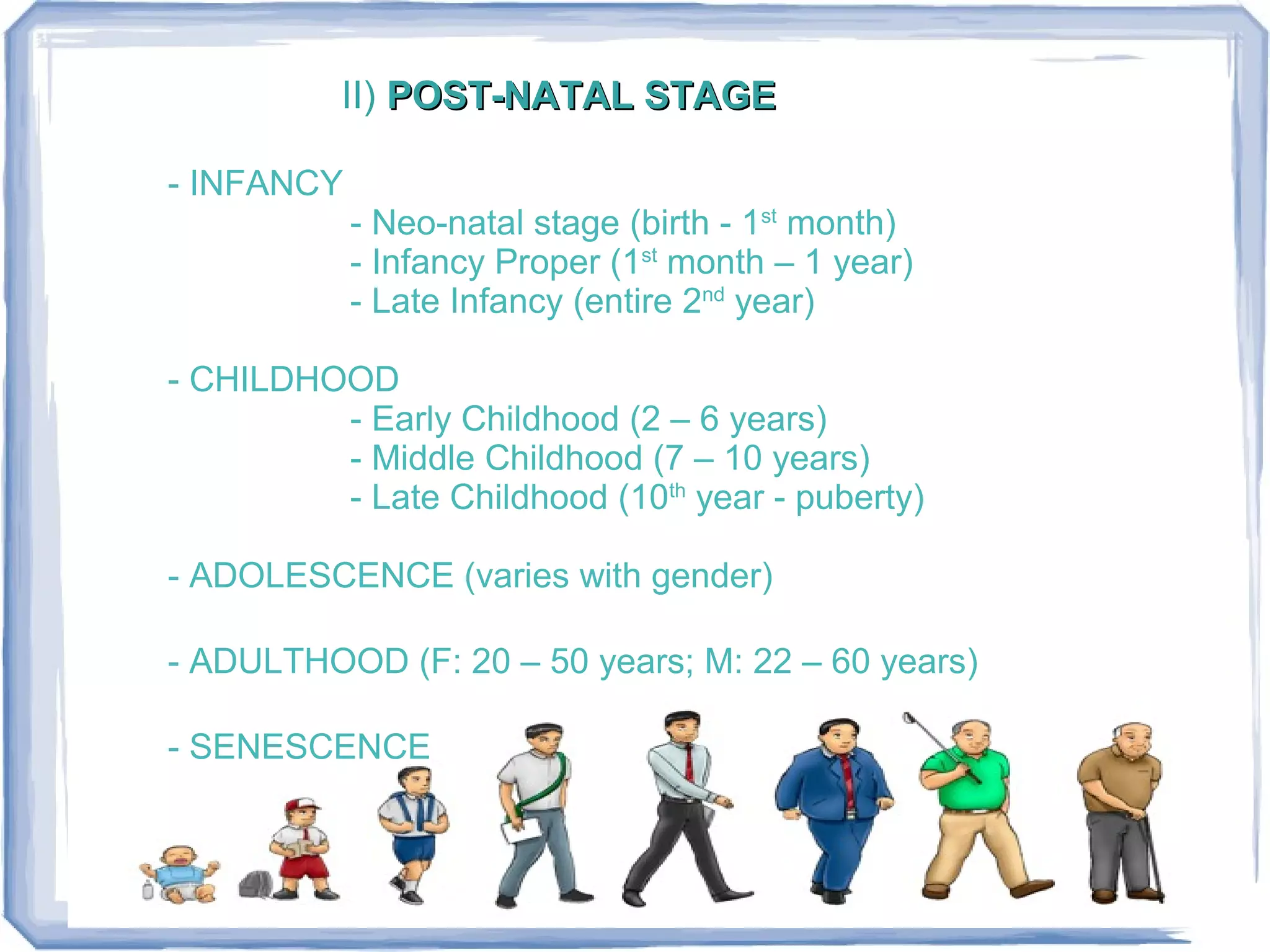 Stages of Human Growth (Pre-natal development - Senescence) | PPT