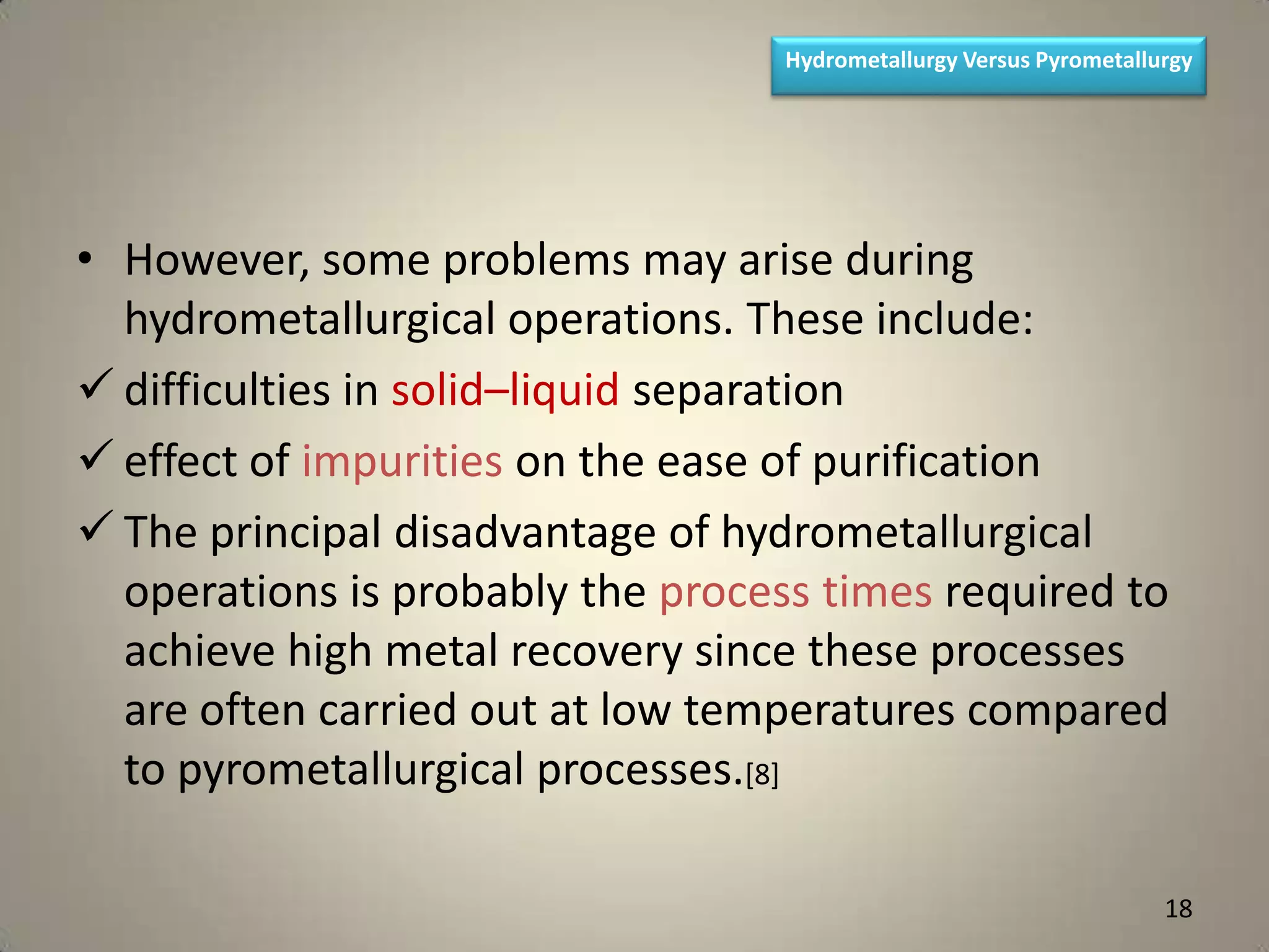 Stages of hydrometallurgical processes | PPTX