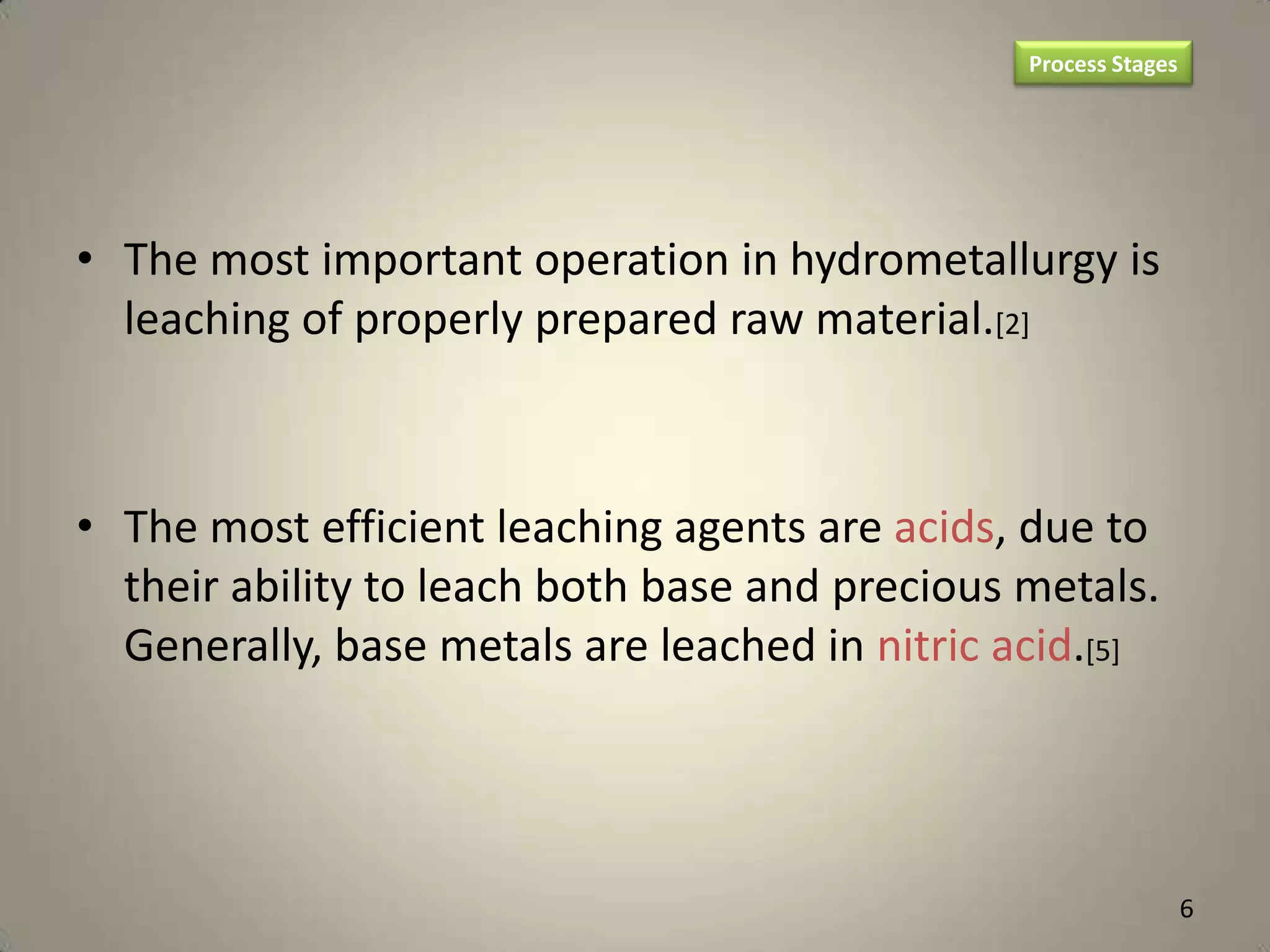 Stages of hydrometallurgical processes | PPTX
