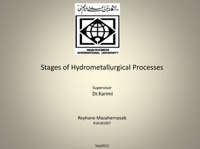 Stages of hydrometallurgical processes | PPTX