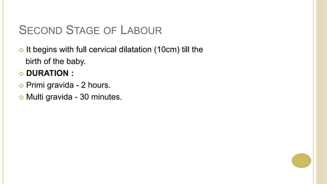 Stages of labour | PPTX | Pregnancy | Reproductive Health