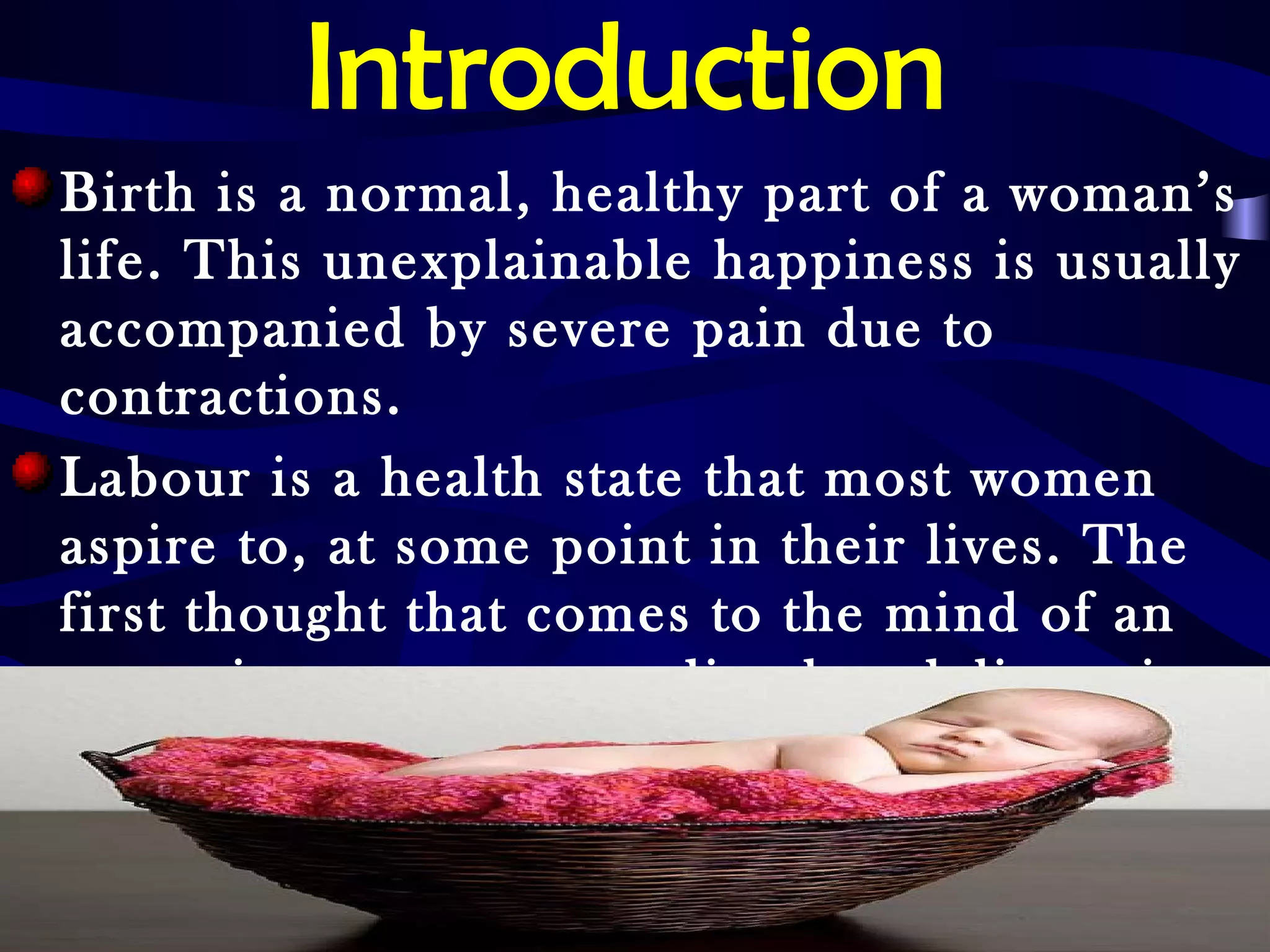 Stages of labour and alternative therapies | PPT