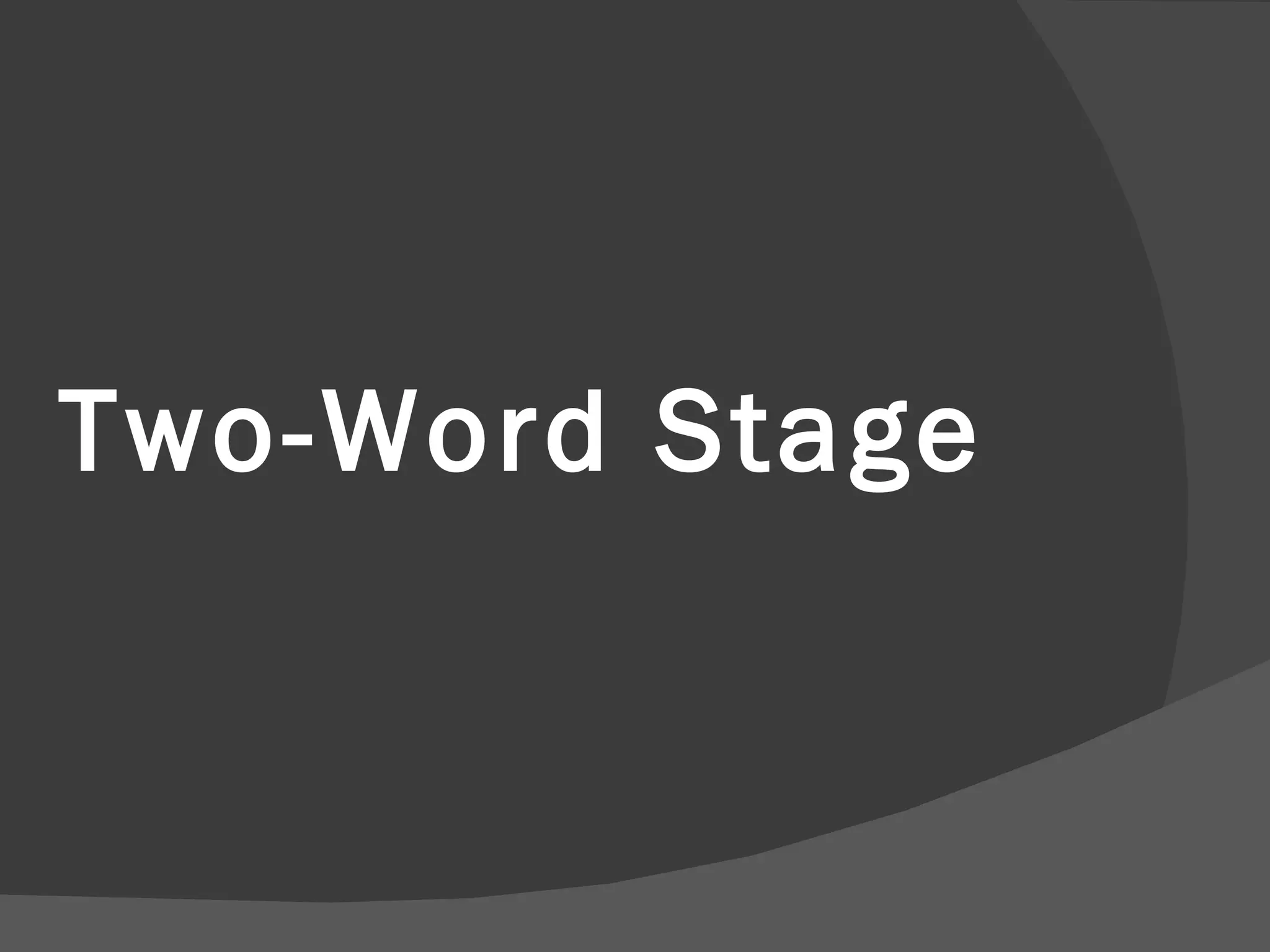 Stages of language development | PPT