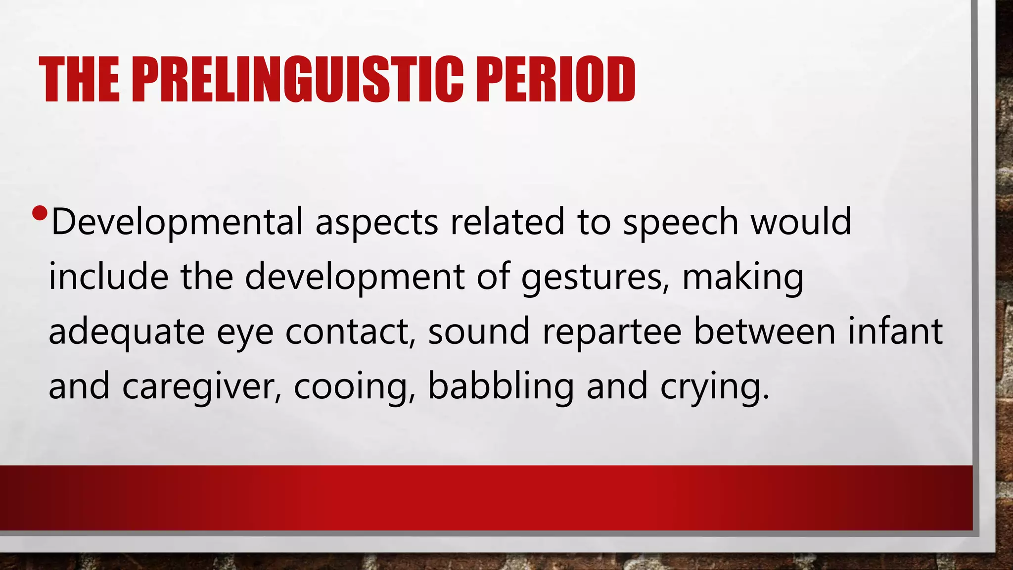 Stages of language development | PPTX
