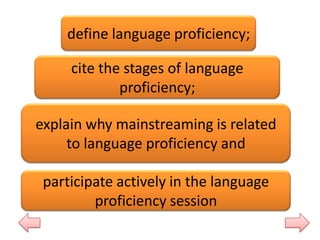 Stages of language proficiency | PPTX