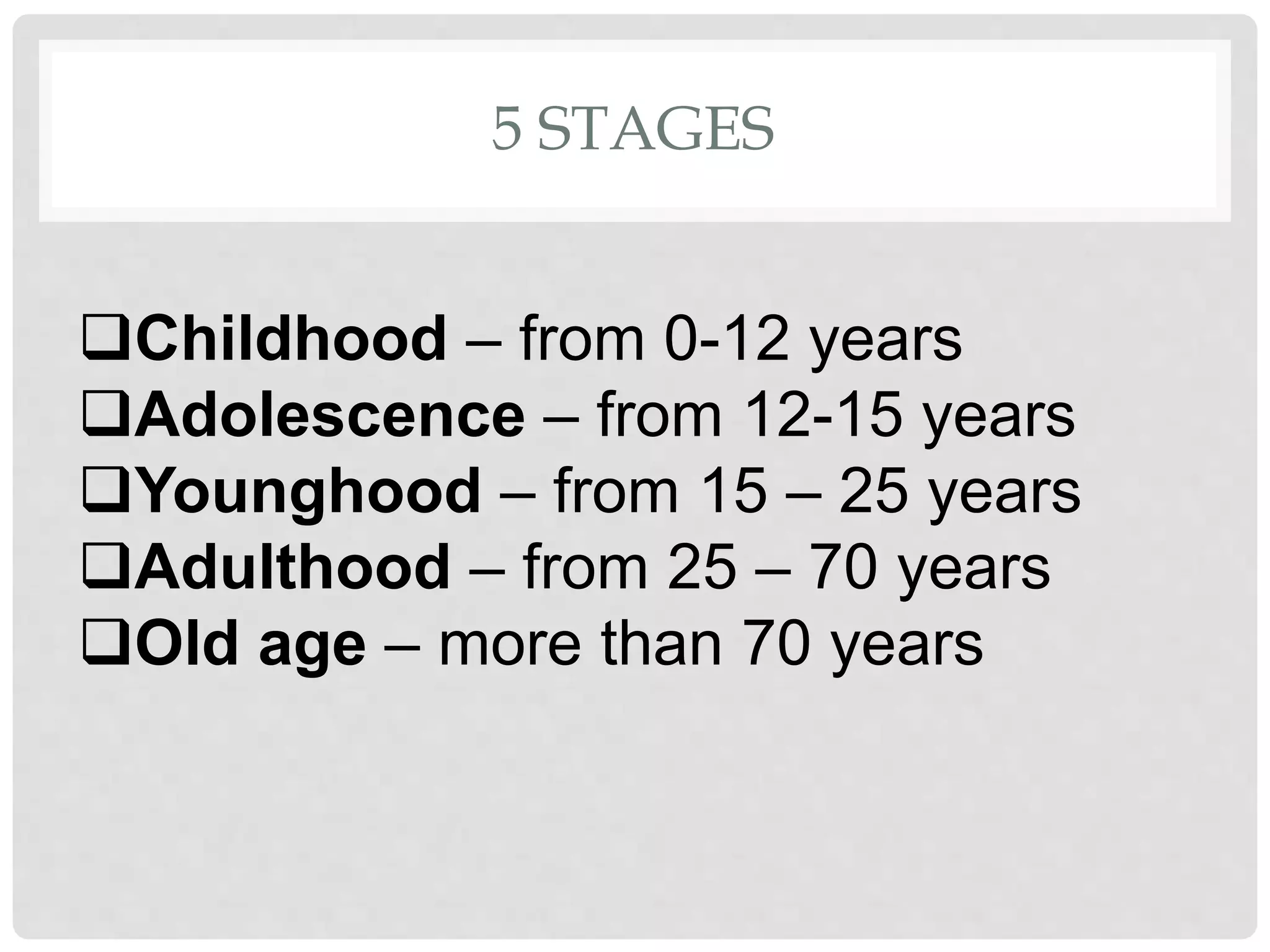 Stages of life 3rd primary | PPTX