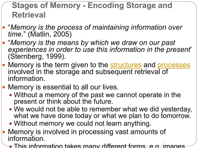 Stages of memory encoding storage and retrieval | PPTX