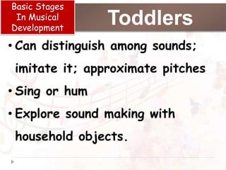 Stages of musical development | PPTX