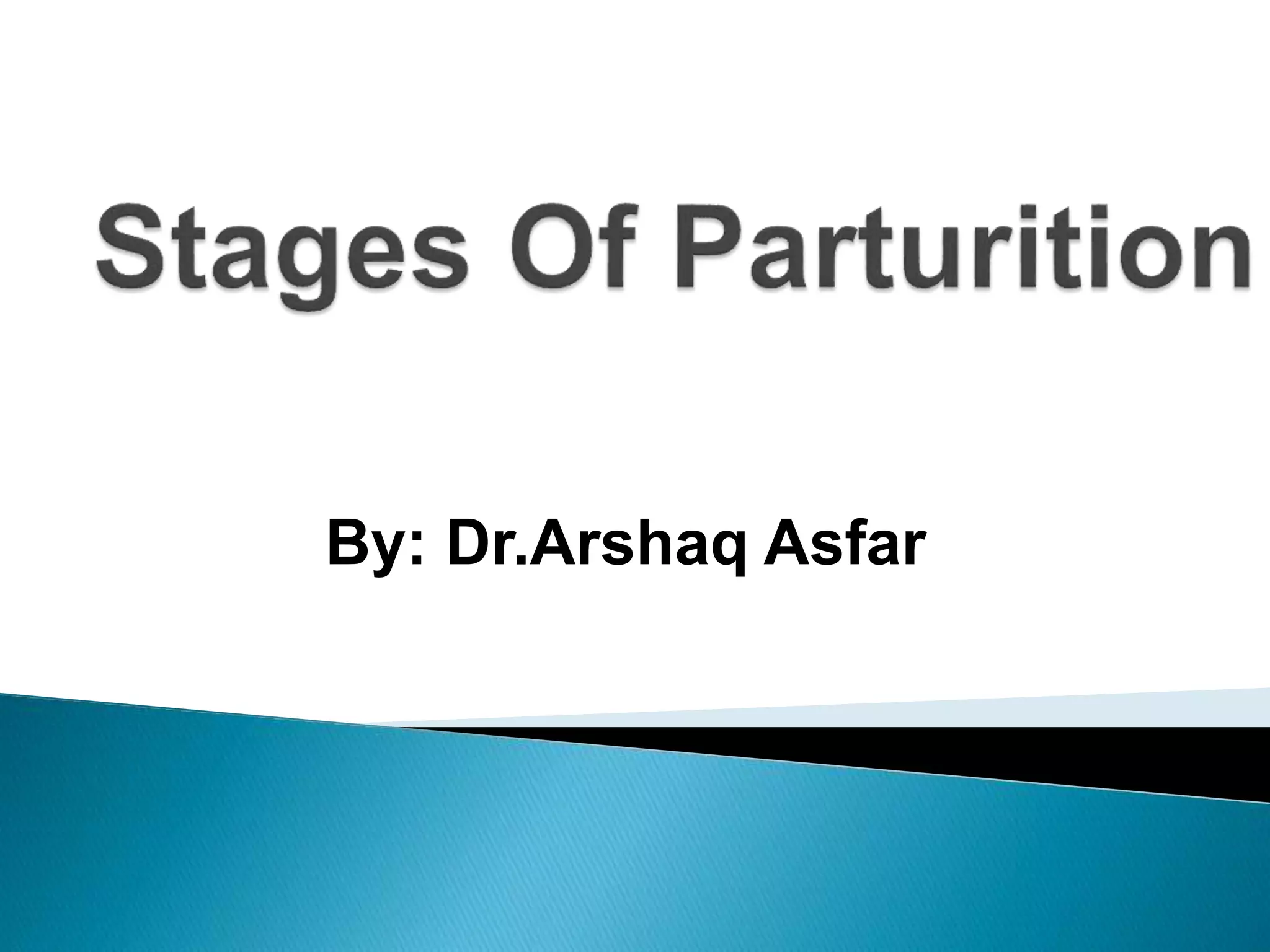 Stages of parturition in farm animals. | PPTX
