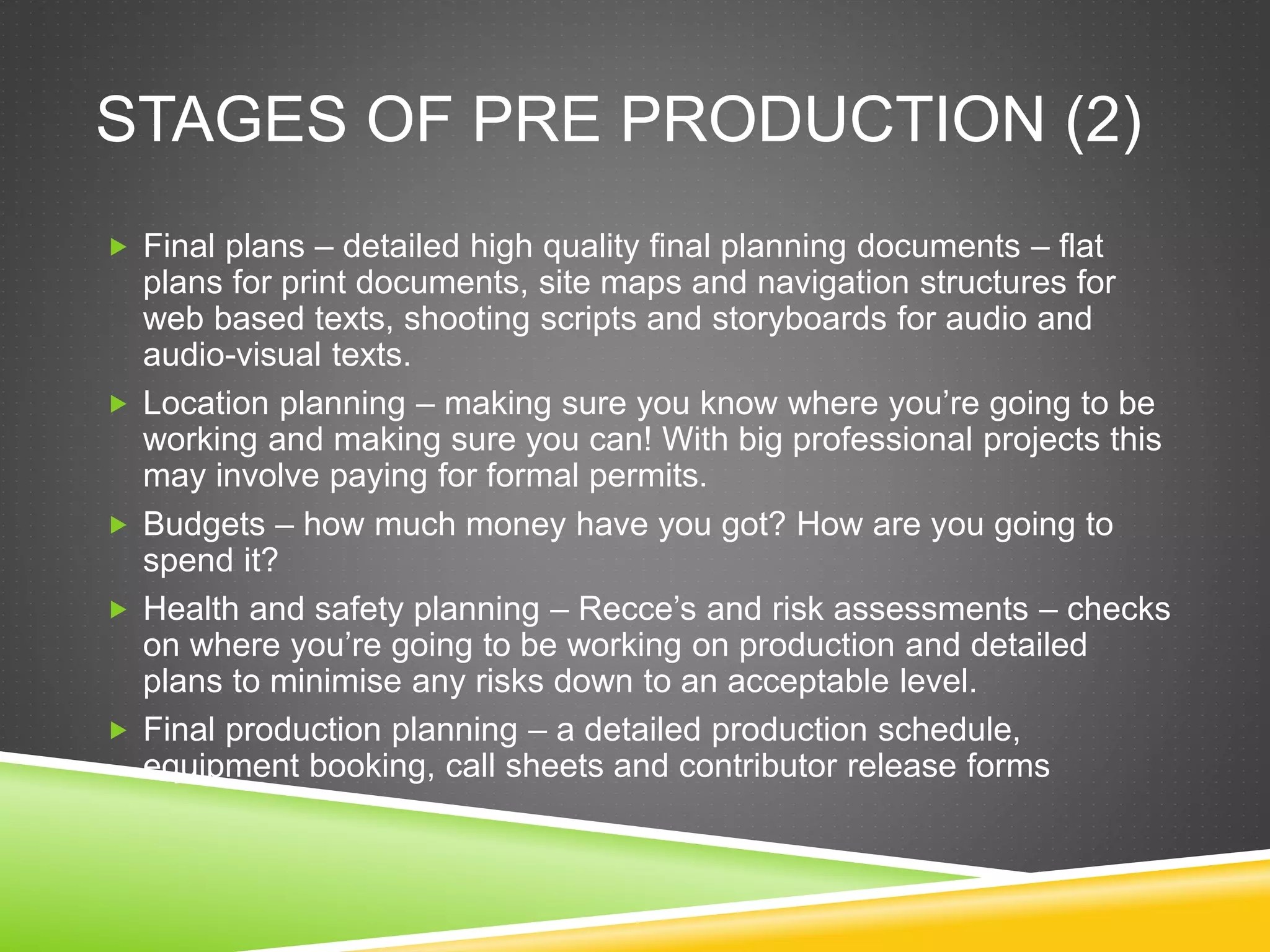 Stages of pre production and planning | PPT