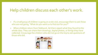 Stages of project approach with young children | PPTX