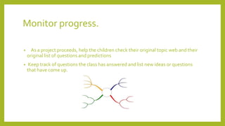Stages of project approach with young children | PPTX
