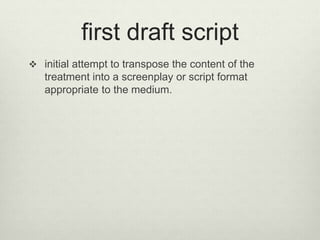 Stages of script development | PPT