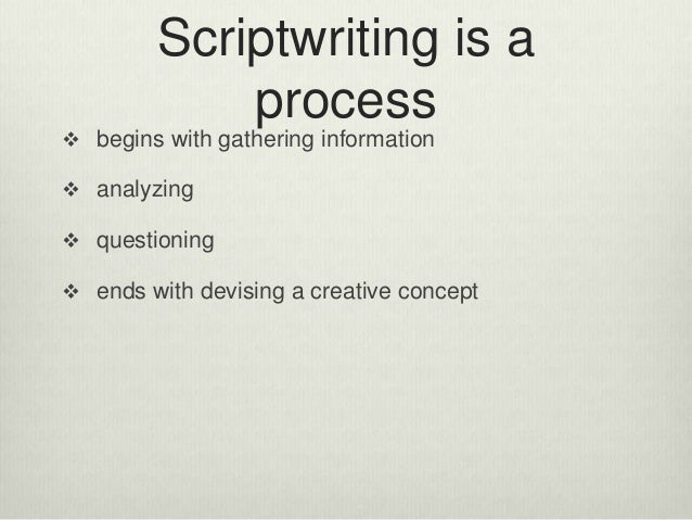 Stages of script development