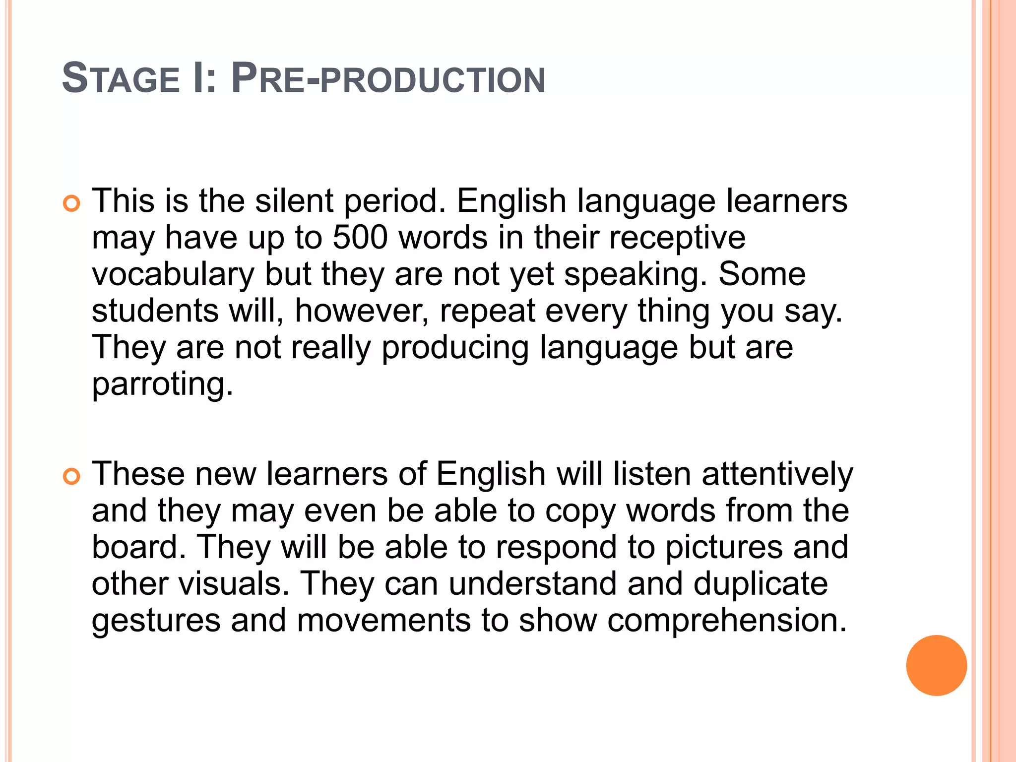 Stages of second language acquisition | PPTX