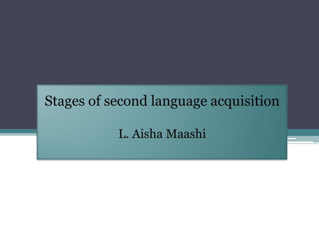 Stages of second language acquisition | PDF | Homework and Study ...