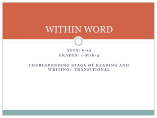 The Stages of spelling | PPTX