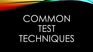 Stages of test development and common test techniques (1) | PPT
