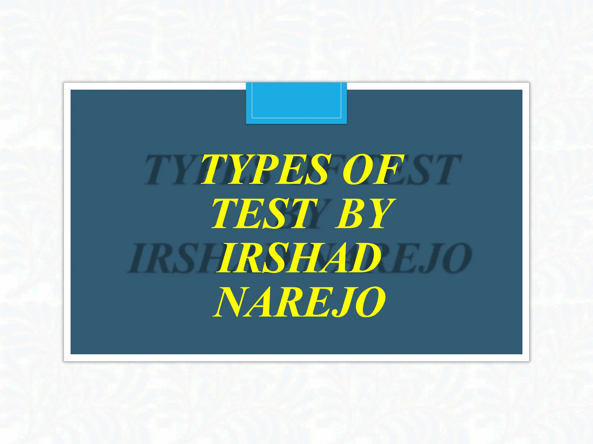 Stages of Testing in an education system today | PPTX