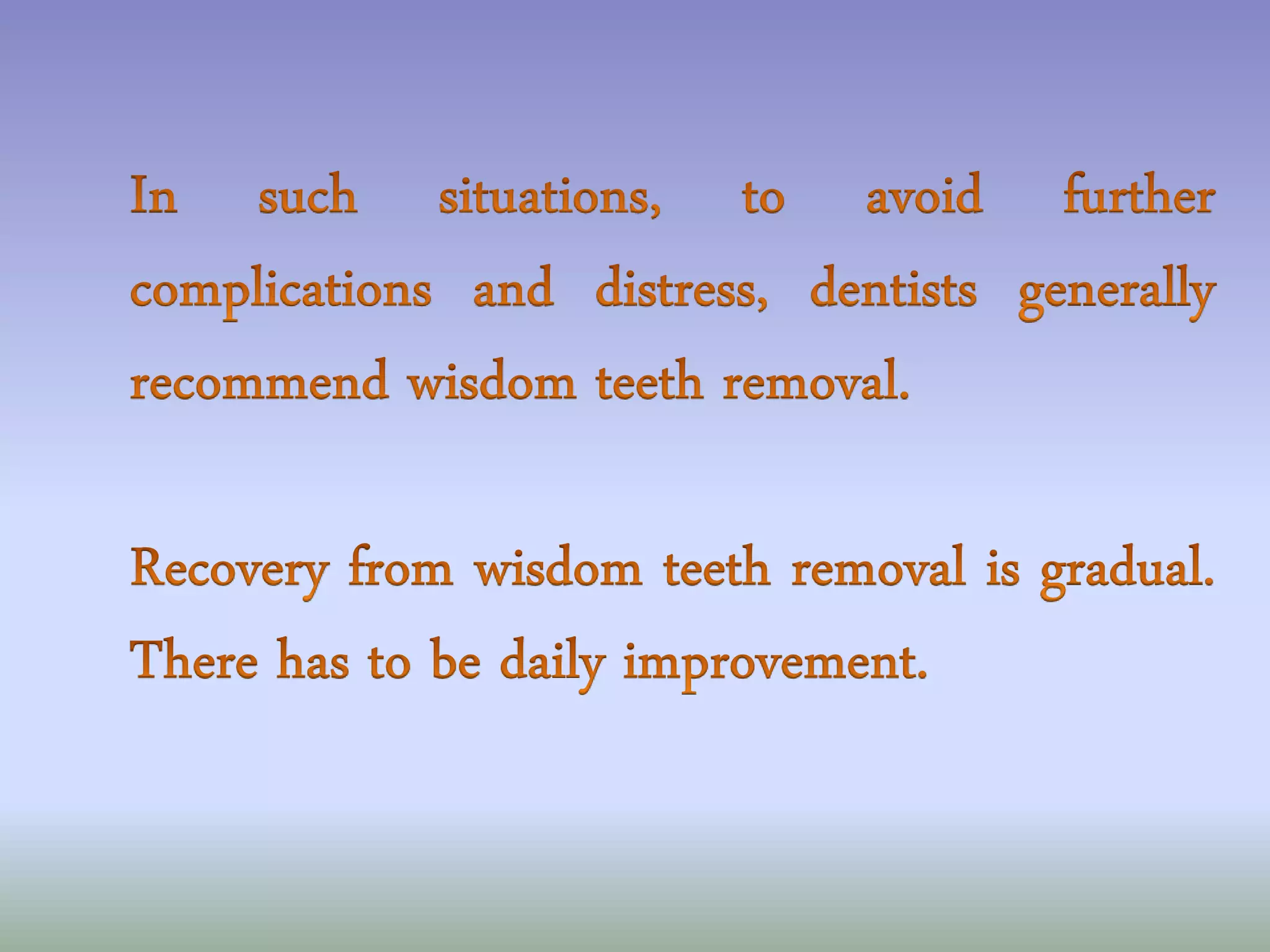 Stages of Wisdom Teeth Healing | PPTX | Dental Health | Diseases and ...