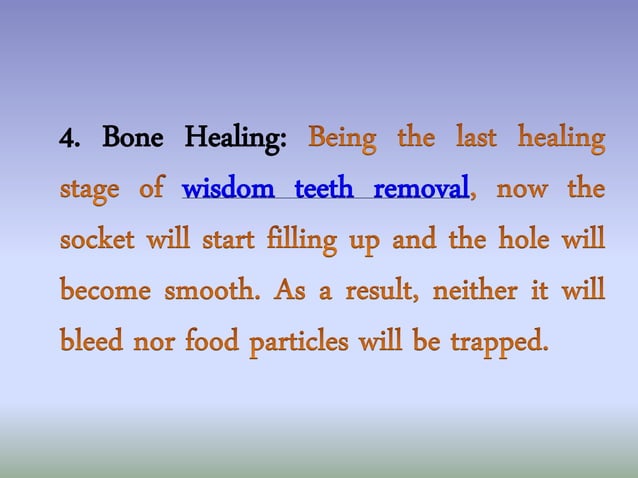 Stages of Wisdom Teeth Healing | PPT