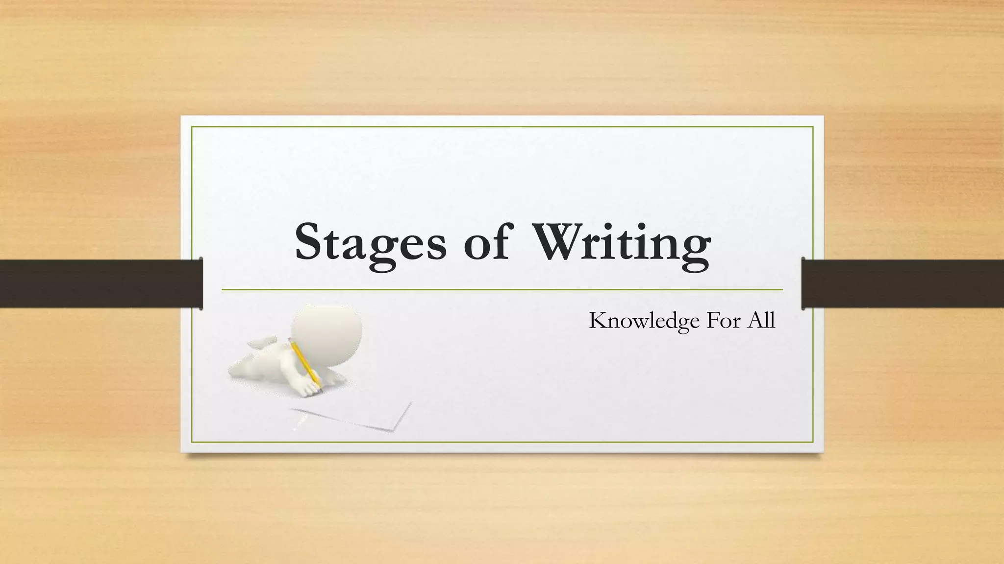 Stages of writing | PPTX