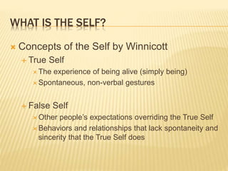 Stages or layers? Looking at the Development of the Self | PPTX