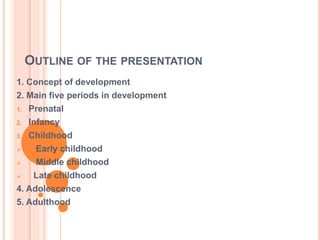 Stages or periods of development and learning | PPTX