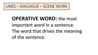 Stage terminology fo actors part 3 speech scene work | PPT