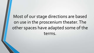 Stage terminology for actors part 1 | PPT