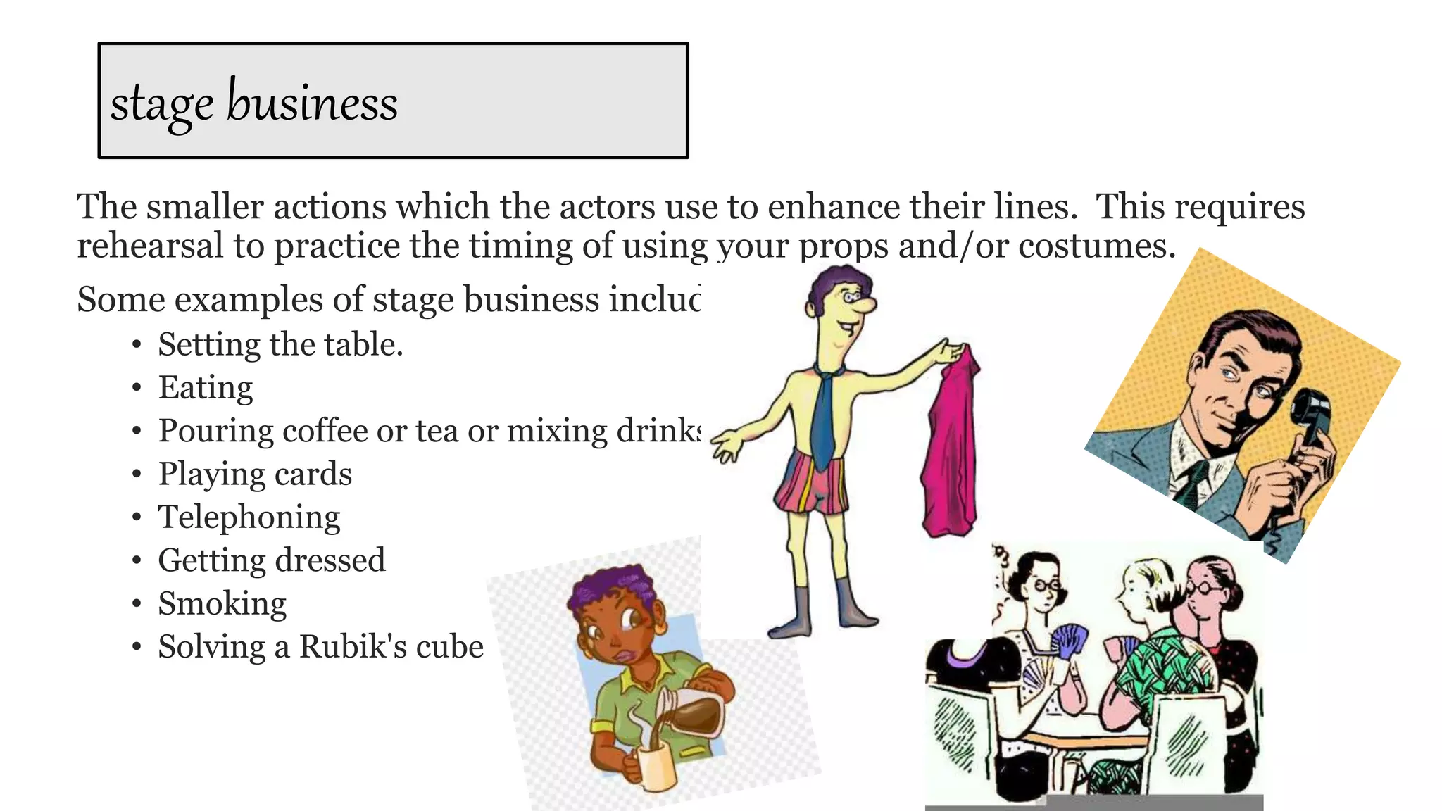 Stage terminology for actors part 2 stage directions | PPTX