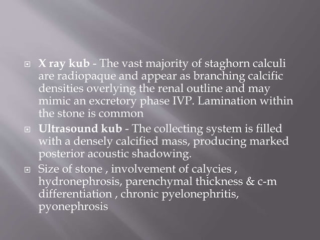 Staghorn calculi | PPTX | Chemistry | Science
