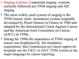 Staging and grading of tumors | PPTX