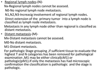 Staging and grading of tumors | PPTX