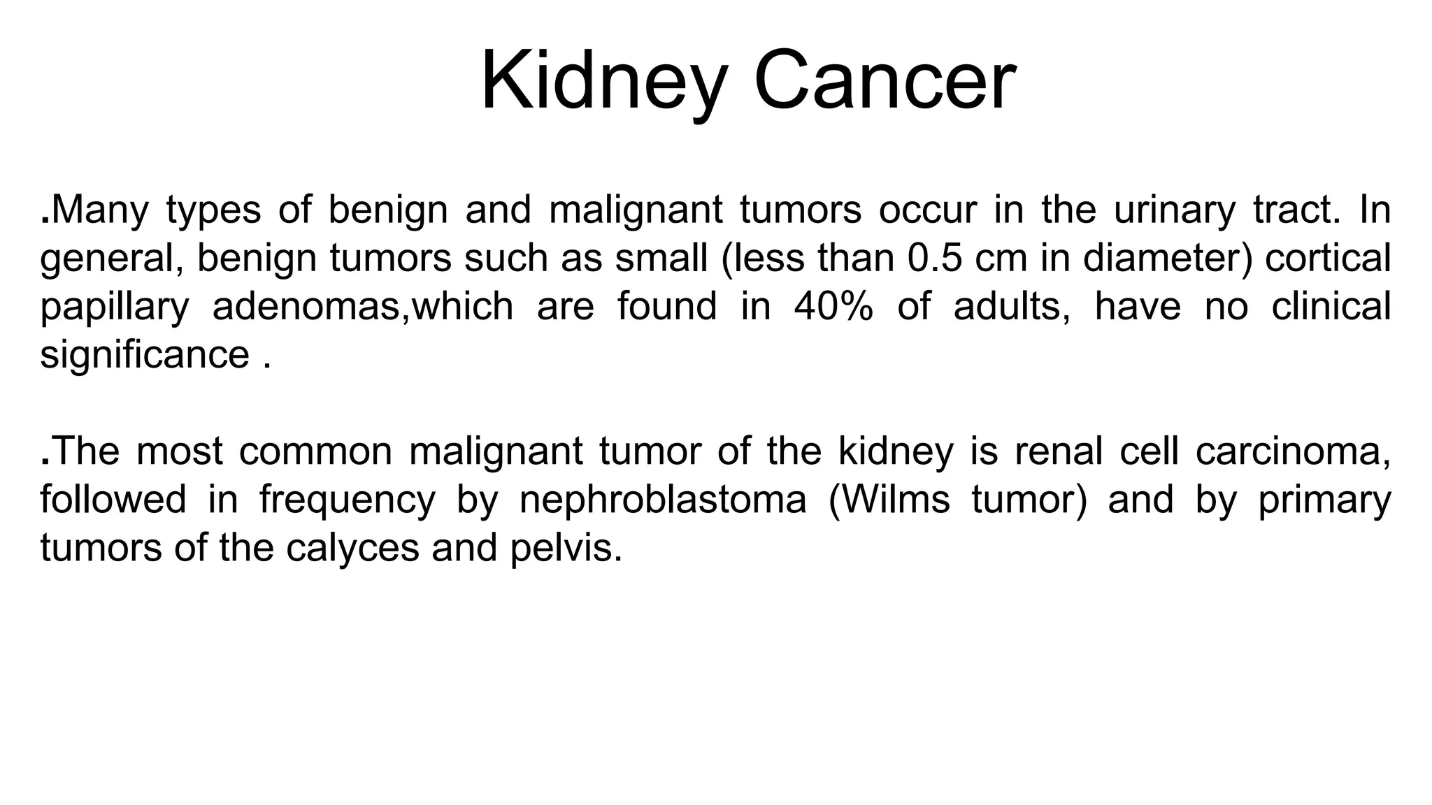 Staging and investigation of ca kidney and bladder | PPT